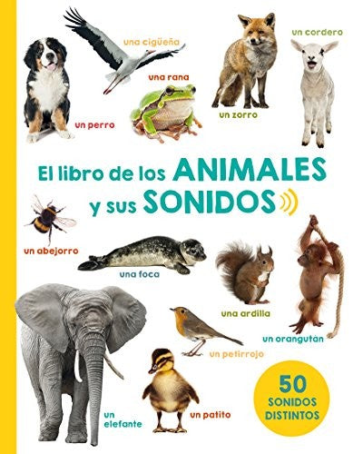 EL LIBRO DE LOS ANIMALES Y SUS SONIDOS – Karrot