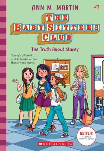 THE BABY-SITTERS CLUB 3:THE TRUTH ABOUT STACEY – Karrot